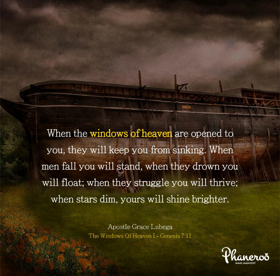 The Windows Of Heaven – 1 – Phaneroo