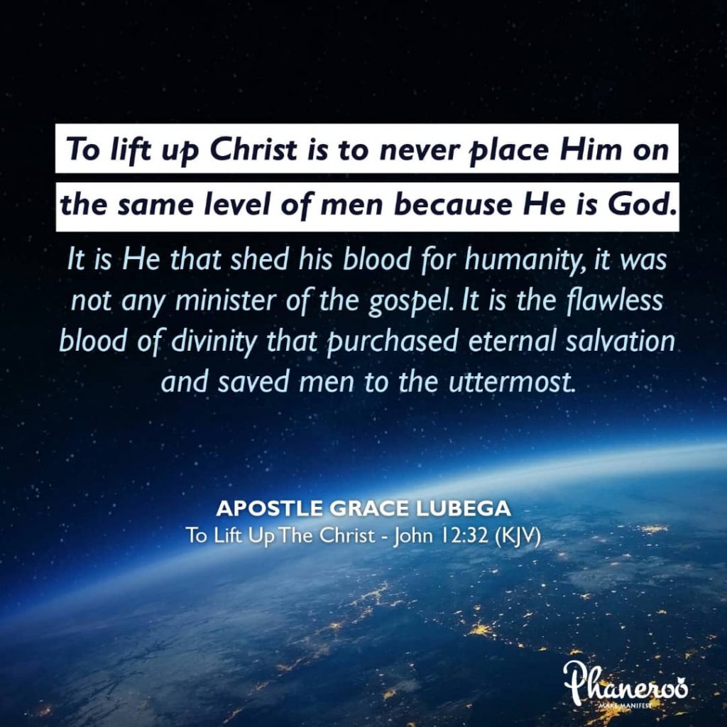 To Lift Up The Christ - Phaneroo