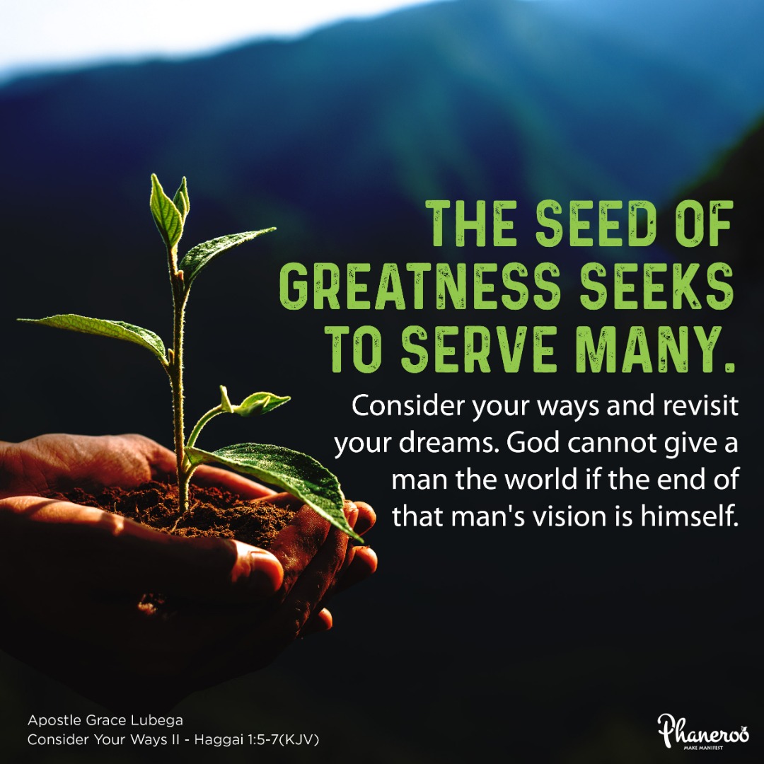 Consider Your Ways – 2 – Phaneroo