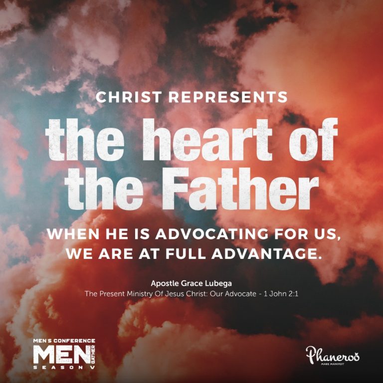 The Present Ministry Of Jesus Christ: Our Advocate - Phaneroo