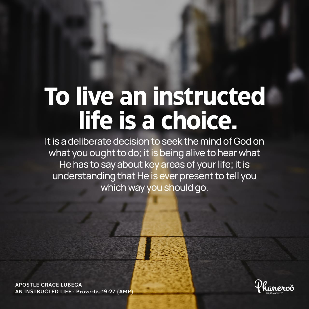 An Instructed Life – Phaneroo