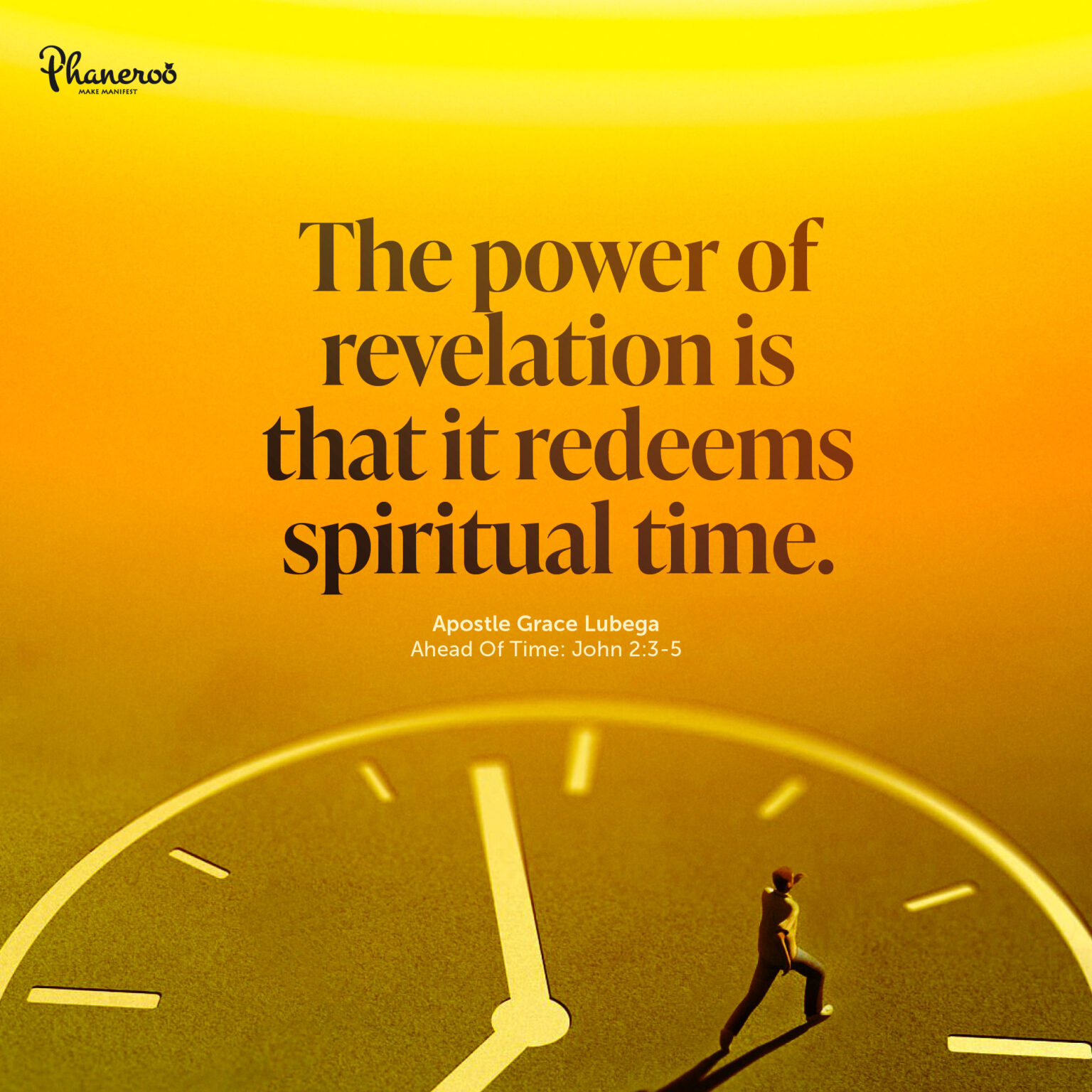 Ahead Of Your Time – Phaneroo