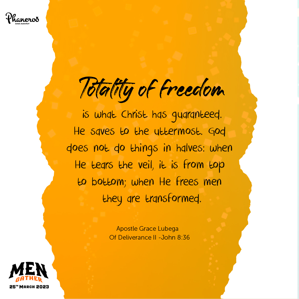 Of Deliverance – 2 – Phaneroo